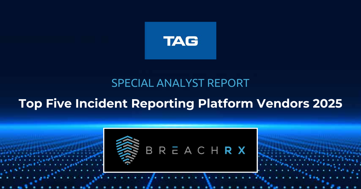 Top Five Incident Reporting Platform Vendors 2025: BreachRx